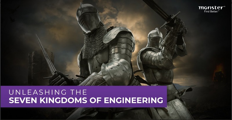 Game of Engineers: Unleashing the Seven Kingdoms of Engineering - foundit