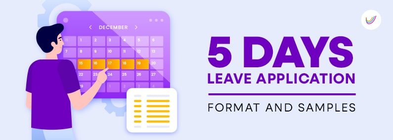 5-Day Leave Application for Office | Format and Samples