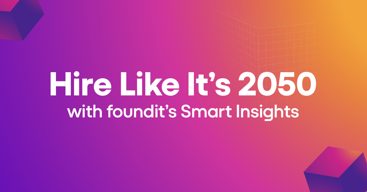 Achieve Efficient Hiring with foundit’s Smart Insights - foundit