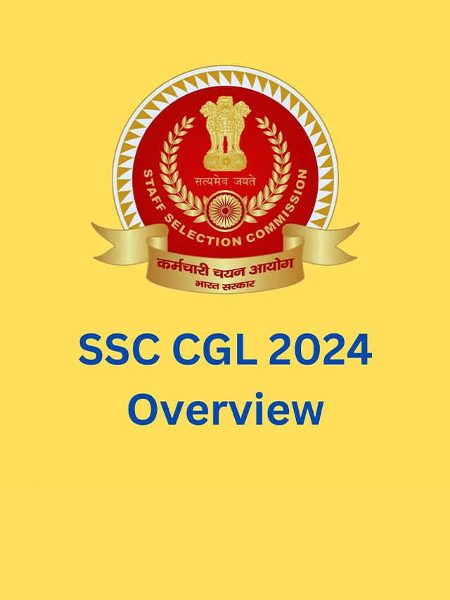 SSC CGL Selection Process 2024: Step-by-Step Guide - foundit